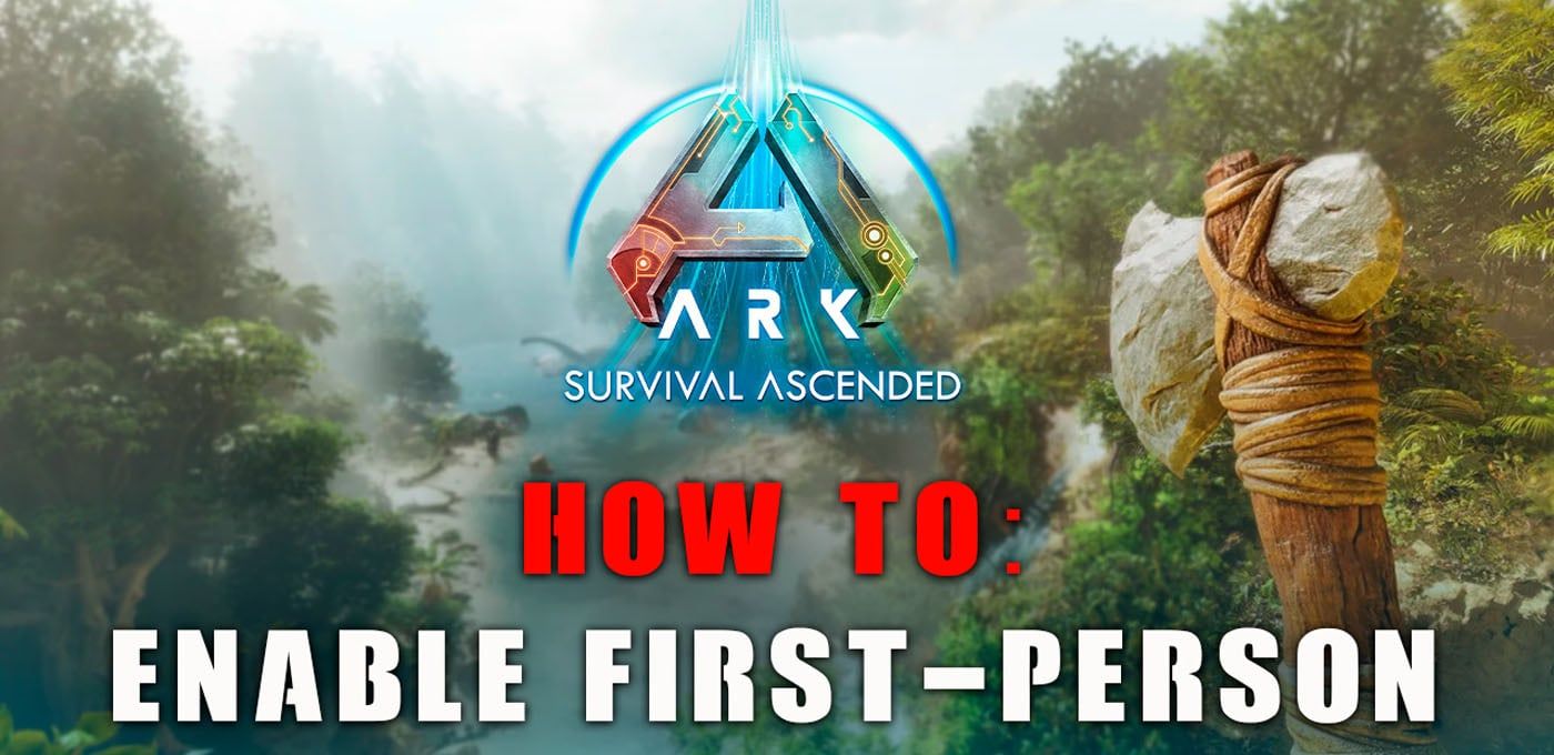 Comment Activer le Mode à la Première Personne dans ARK: Survival ...