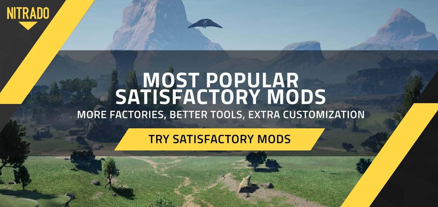 Satisfactory Mods - Most Popular Mods | NITRADO