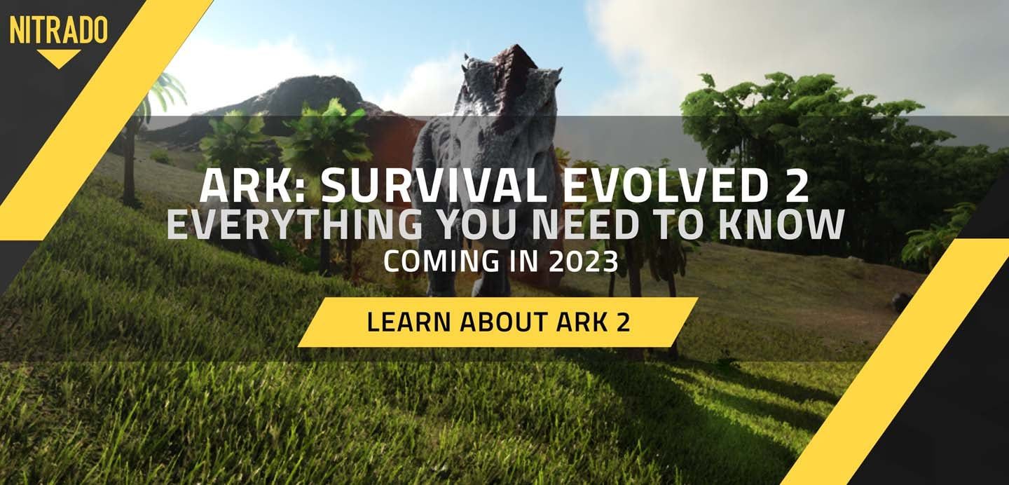 ARK 2 - Everything You Need to Know - Gameplay - Release | NITRADO