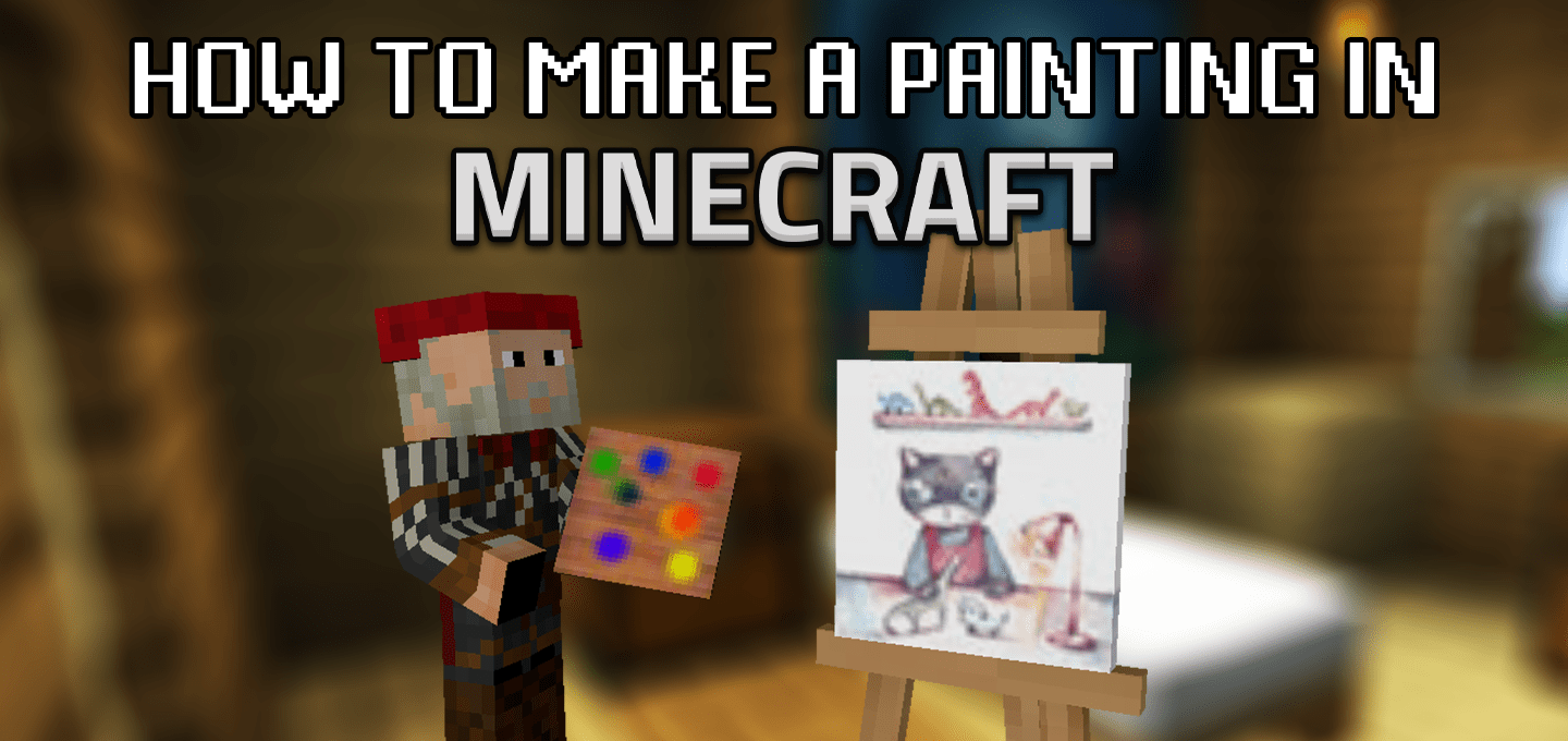 How To Make a Painting in Minecraft | NITRADO