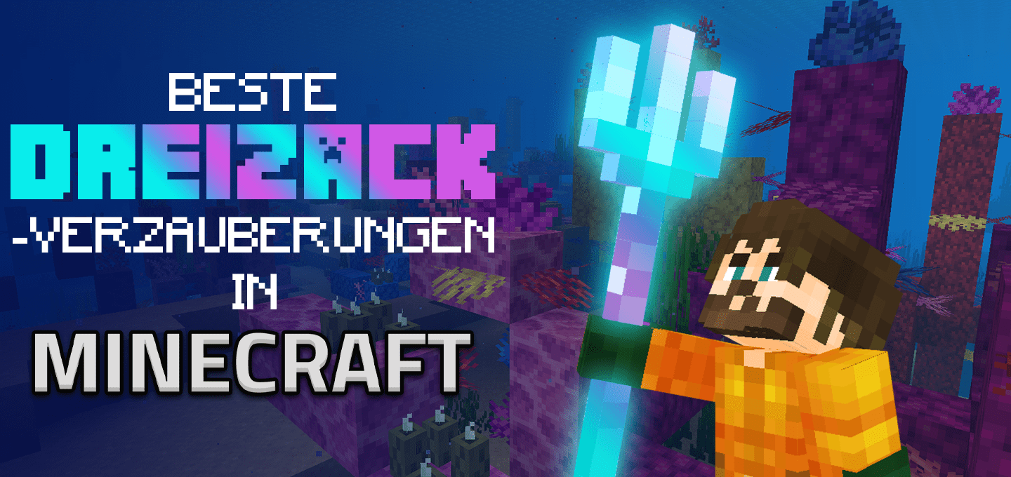 Dreizack Verzauberungen in Minecraft | NITRADO