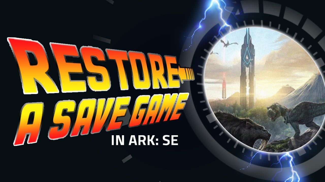 Restoring a Save Game in ARK: Survival Evolved | NITRADO
