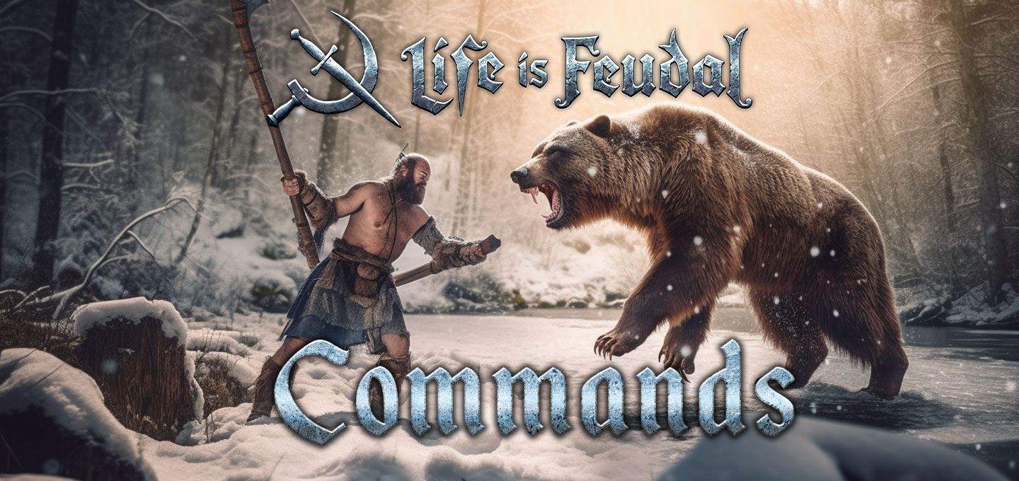 Life is Feudal Commands – Admin Guide | NITRADO