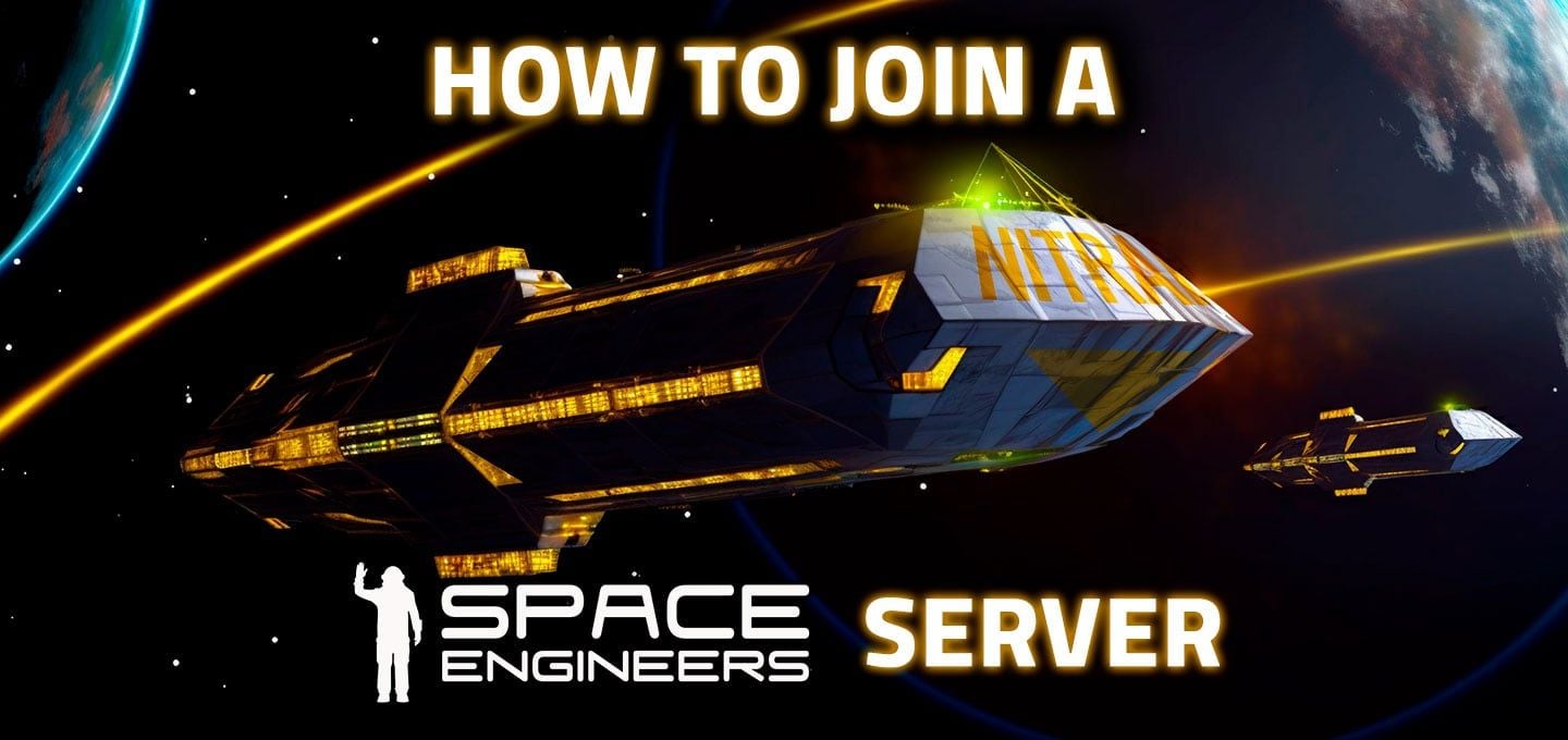 How To Join a Space Engineers Server | NITRADO