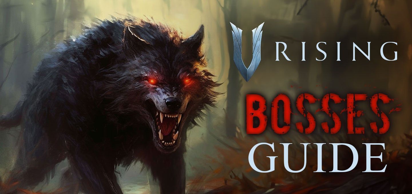 V Rising Bosses Guide – Find & Fight All Bosses | NITRADO