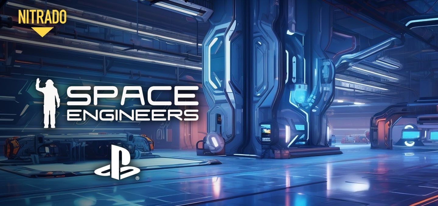 Space Engineers PlayStation Version 1.0 – Available with Crossplay ...