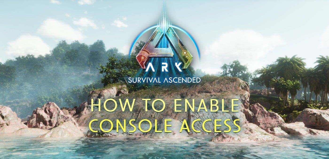 Comment activer la console ARK: Survival Ascended | NITRADO