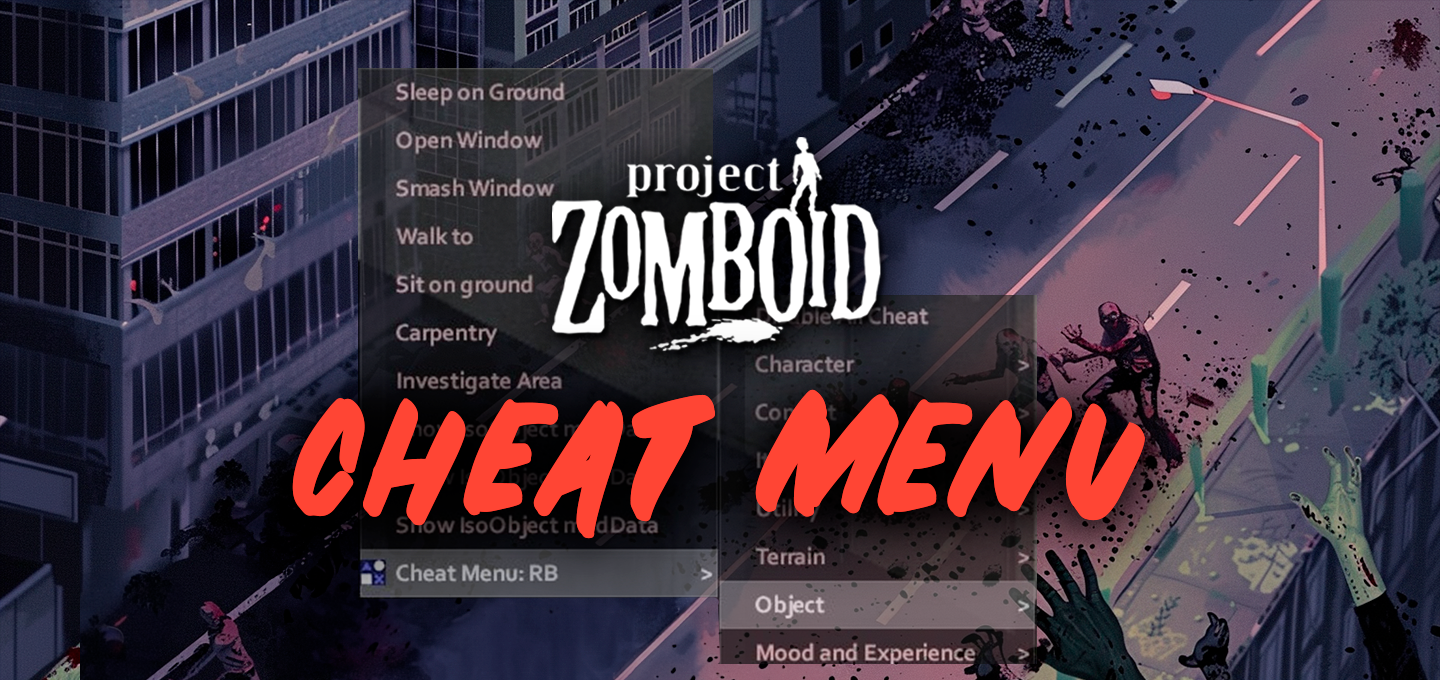 How to Use the Project Zomboid Cheat Menu | NITRADO