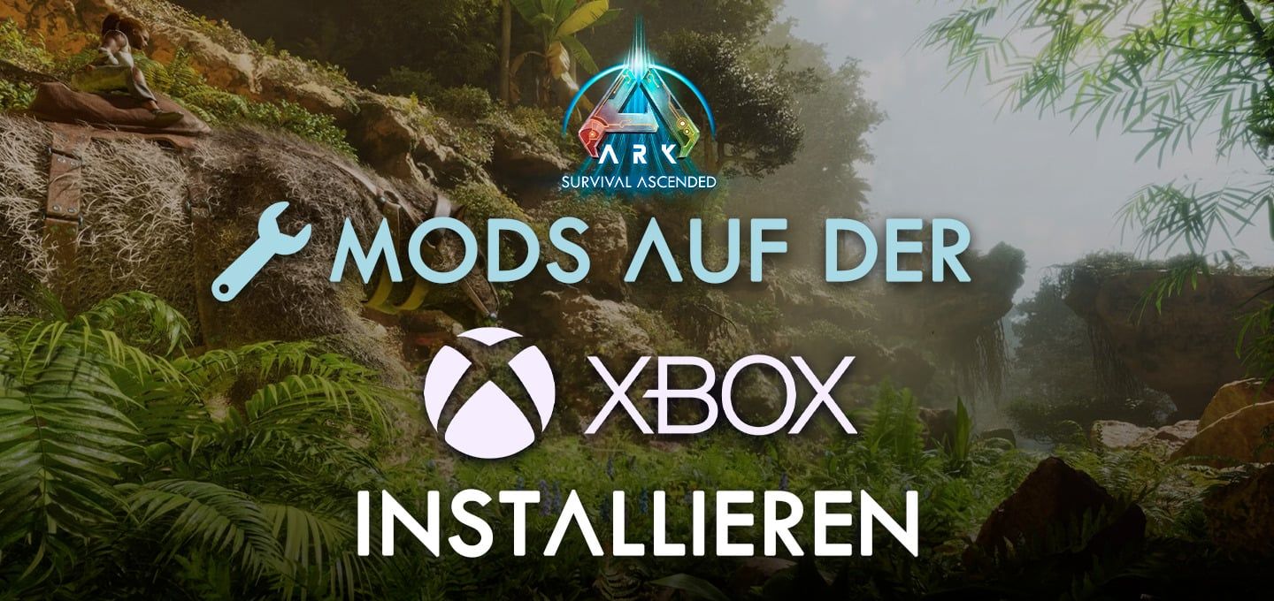 ARK: Survival Ascended Mods auf der Xbox installieren | NITRADO