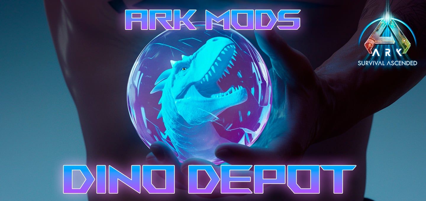 ARK: Survival Ascended - Dino Depot Mod | NITRADO