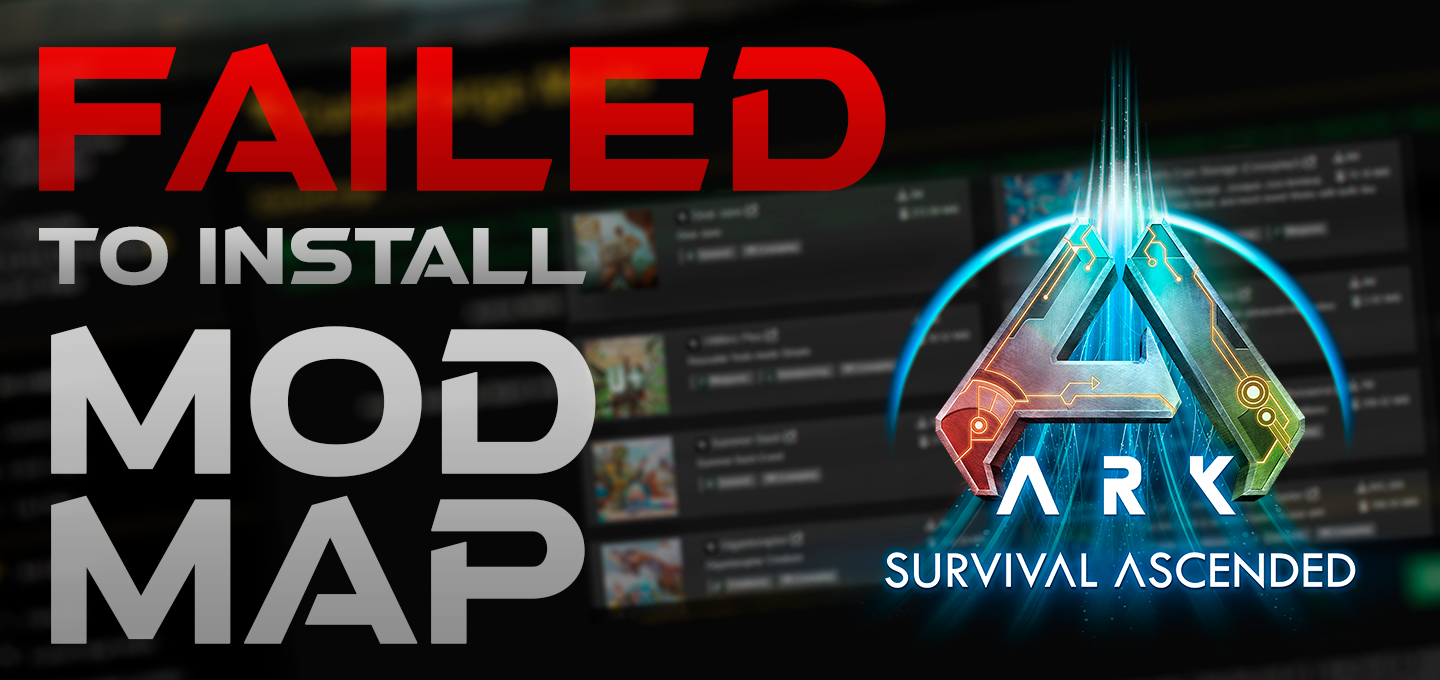 ARK: Survival Ascended Failed to Install Mod Map | Nitrado Guide | NITRADO