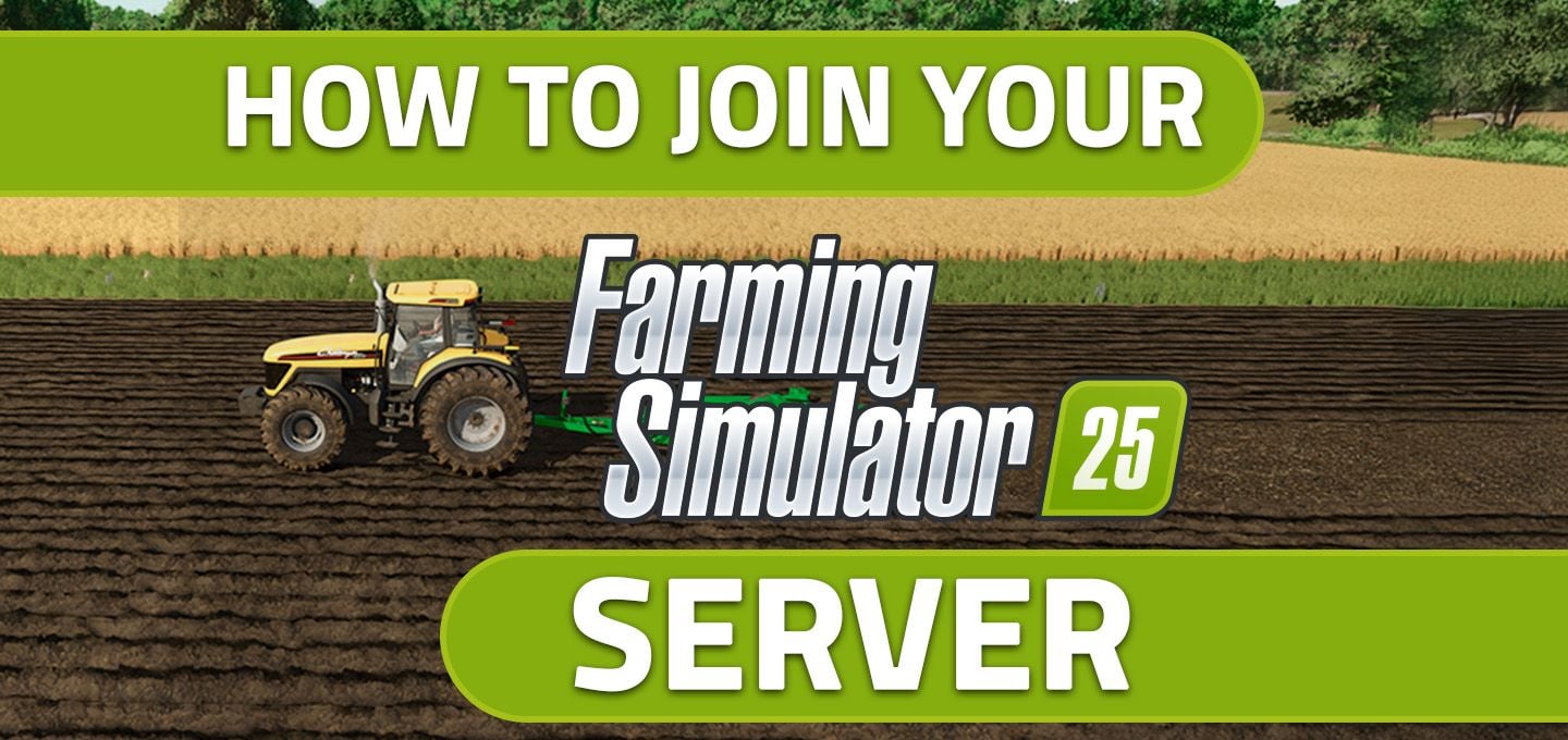 How to Join a Farming Simulator 25 Server | NITRADO